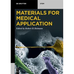 De Gruyter Materials for Medical Application, Kartoniert (TB)