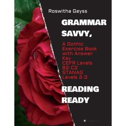 tredition Grammar Savvy, Reading Ready - Roswitha Geyss, Kartoniert (TB)