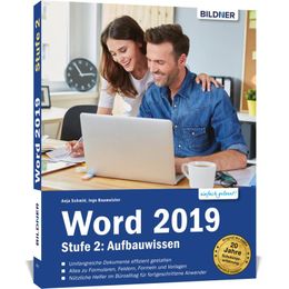 Word 2019 - Stufe 2: Aufbauwissen - Anja Schmid, Inge Baumeister, Kartoniert (TB)