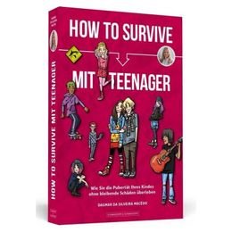 How To Survive mit Teenager - Dagmar da Silveira Macedo, Kartoniert (TB)