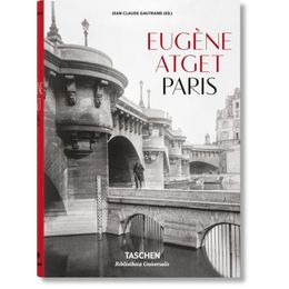 Taschen Eugène Atget. Paris - Jean Claude Gautrand, Gebunden