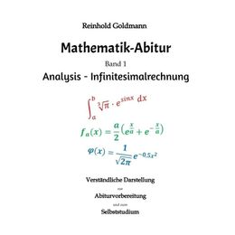 tredition Mathematik-Abitur Band 1 - Reinhold Goldmann, Kartoniert (TB)