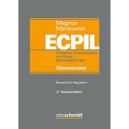 Brussels Ibis Regulation - Commentary - Magnus/Mankowski, Gebunden