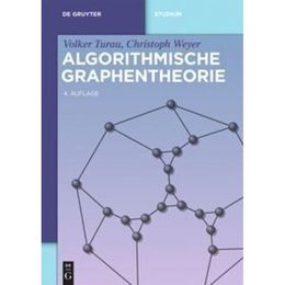De Gruyter Algorithmische Graphentheorie - Volker Turau, Christoph Weyer, Kartoniert (TB)