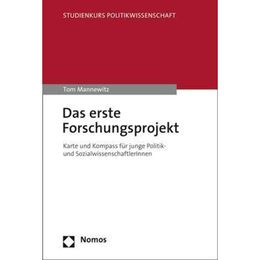 Nomos Das erste Forschungsprojekt - Tom Mannewitz, Kartoniert (TB)