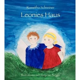 tredition Leonies Haus - Roswitha Schreiner, Kartoniert (TB)