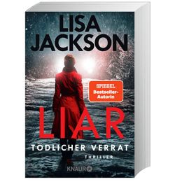 Droemer Knaur Verlagsgruppe Liar - Tödlicher Verrat - Lisa Jackson, Taschenbuch