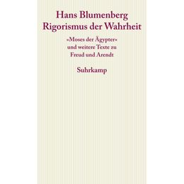 Rigorismus der Wahrheit - Hans Blumenberg, Kartoniert (TB)