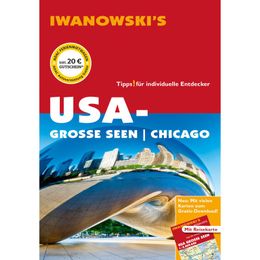 USA-Große Seen / Chicago - Reiseführer von Iwanowski, m. 1 Buch, m. 1 Karte, 2 Teile - Dirk Kruse-Etzbach, Gebunden