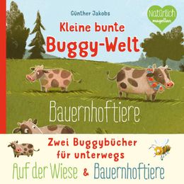 Magellan Kleine bunte Buggy-Welt - Auf der Wiese & Bauernhoftiere, Pappband