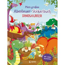 Loewe Verlag Mein großes Abenteuer-Stickerbuch - Dinosaurier - Joshua George, Kartoniert (TB)