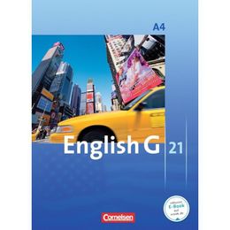 Cornelsen English G 21 - Ausgabe A - Band 4: 8. Schuljahr - Barbara Derkow-Disselbeck, Susan Abbey, Allen J. Woppert, David Christie, Gebunden