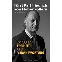 Zwischen Freiheit und Verantwortung - Katrin Frische, Gebunden