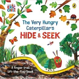 The Very Hungry Caterpillar's Hide-and-Seek - Eric Carle, Pappband