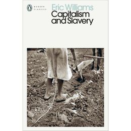 Capitalism and Slavery - Eric Williams, Kartoniert (TB)