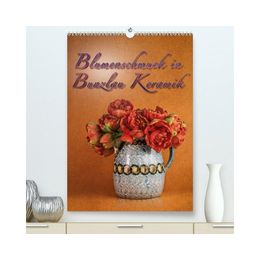 Calvendo Wandkalender Blumenschmuck in Bunzlau Keramik (Premium