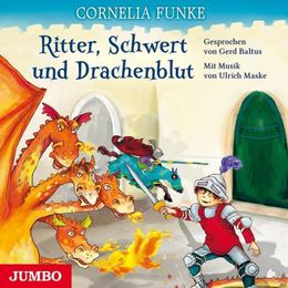 Ritter, Schwert und Drachenblut,Audio-CD - Cornelia Funke (Hörbuch)