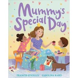 Mummy's Special Day - Frances Stickley, Taschenbuch
