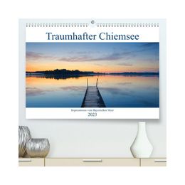 Calvendo Wandkalender Traumhafter Chiemsee – Impressionen vom Bayerischen Meer (Premium