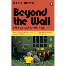 Penguin Beyond the Wall - Katja Hoyer, Kartoniert (TB)