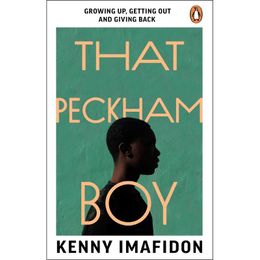 Random House Publishing Group That Peckham Boy - Kenny Imafidon, Taschenbuch