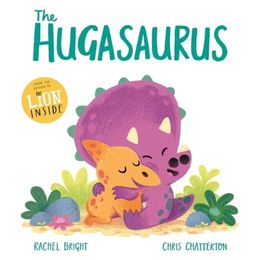 The Hugasaurus - Rachel Bright, Kartoniert (TB)