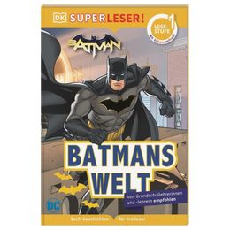 Dorling Kindersley SUPERLESER! DC Batman Batmans Welt - Nicole Reynolds, Gebunden