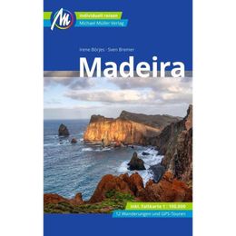 Madeira Reiseführer Michael Müller Verlag, m. 1 Karte - Irene Börjes, Sven Bremer, Kartoniert (TB)