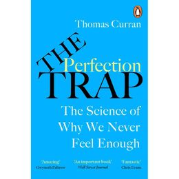 Random House Publishing Group The Perfection Trap - Thomas Curran, Taschenbuch