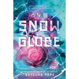 Snowglobe - Soyoung Park, Kartoniert (TB)