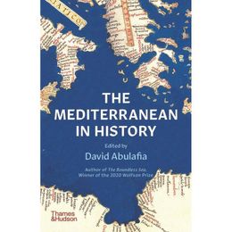 Thames & Hudson The Mediterranean in History - David Abulafia, Taschenbuch