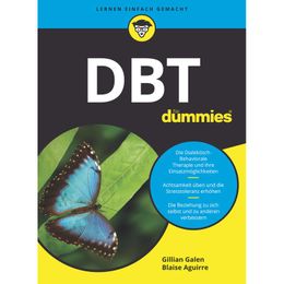 DBT für Dummies - Gillian Galen, Blaise Aguirre, Kartoniert (TB)