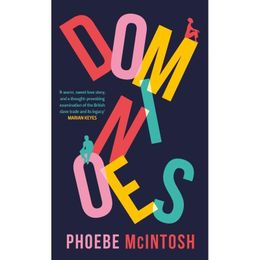 Dominoes - Phoebe McIntosh, Kartoniert (TB)