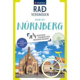 KOMPASS Radvergnügen rund um Nürnberg - Lisa Aigner, Kartoniert (TB)