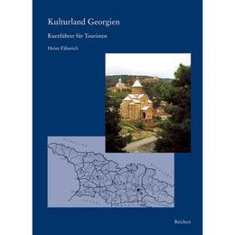 Reichert Kulturland Georgien - Heinz Fähnrich, Kartoniert (TB)