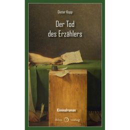 Der Tod des Erzählers - Dieter Kopp, Kartoniert (TB)