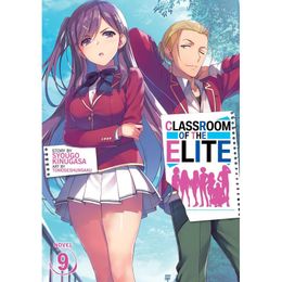 Classroom of the Elite (Light Novel) Vol. 9 - Syougo Kinugasa, Kartoniert (TB)