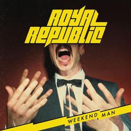 Vertigo Berlin Weekend Man - Royal Republic. (CD)