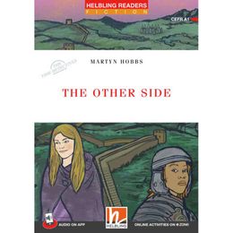 Helbling Readers Red Series, Level 1 / The Other Side, m. 1 Audio - Martyn Hobbs, Gebunden