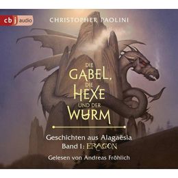 cbj Die Gabel, die Hexe und der Wurm. Geschichten aus Alagaësia. Band 1: Eragon,4 Audio-CD - Christopher Paolini (Hörbuch)