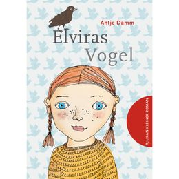 Tulipan Elviras Vogel - Antje Damm, Gebunden