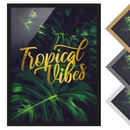 Bild mit Rahmen Dschungel - Tropical Vibes - gerahmte Wandbilder Print Botanik Tropical Spr&uuml;che Wohnzimmer Schlafzimmer Bad Badezimmer K&uuml;che Flur