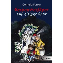Loewe Gespensterjäger auf eisiger Spur / Gespensterjäger Bd.1 - Cornelia Funke, Taschenbuch