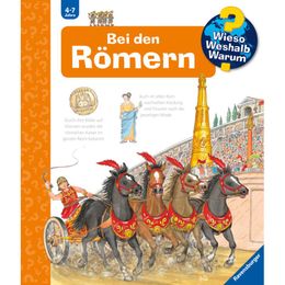 RAVENSBURGER VERLAG Bei den Römern / Wieso? Weshalb? Warum? Bd.30 - Andrea Erne, Pappband