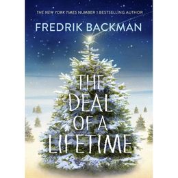 The Deal of a Lifetime - Fredrik Backman, Gebunden