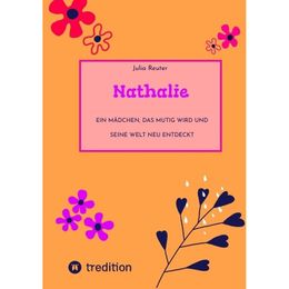 tredition Nathalie - Julia Reuter, Kartoniert (TB)