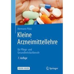 Springer Berlin Heidelberg Kleine Arzneimittellehre , m. 1 Buch, m. 1 E-Book - Hermann Plötz, Kartoniert (TB)