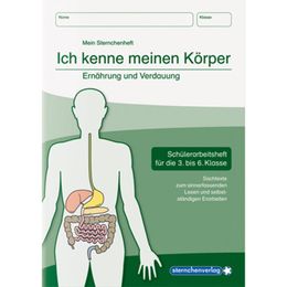 Ich kenne meinen Körper - Ernährung und Verdauung - sternchenverlag GmbH, Katrin Langhans, Kartoniert (TB)