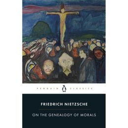 On the Genealogy of Morals - Friedrich Nietzsche, Kartoniert (TB)