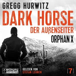 Dark Horse - Gregg Hurwitz (Hörbuch)